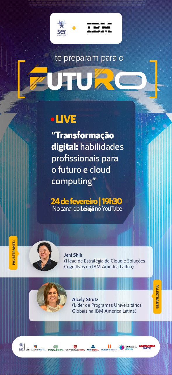 Live: IBM em parceria com o grupo Ser - Te prepararam para o futuro ...
